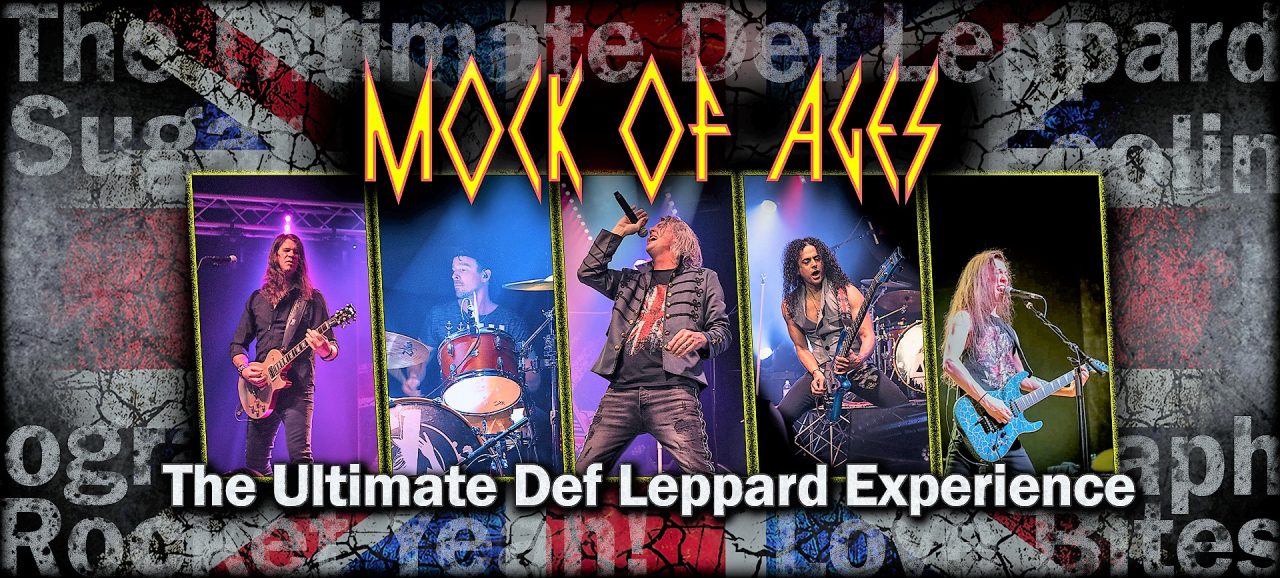 Mock of Ages – The Ultimate Def Leppard Experience